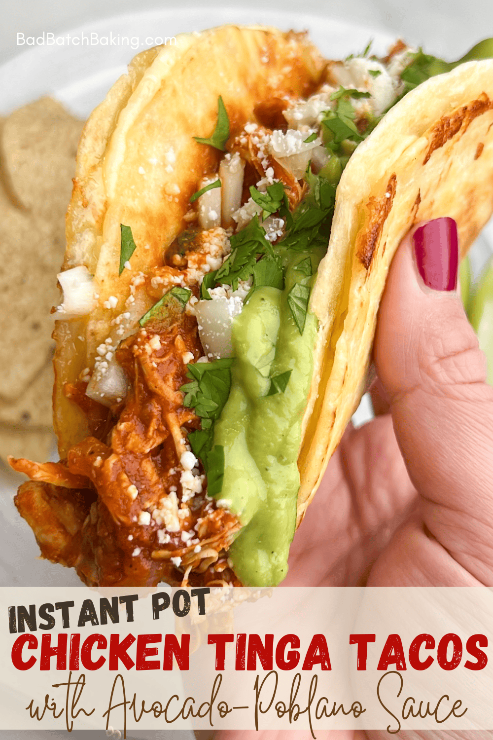 Chicken Tinga Quesadilla Taco (Instant Pot + Stovetop) - Bad Batch ...