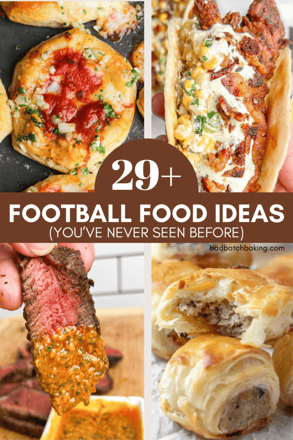 29+ Football Food Ideas (you may not have seen before) - Bad Batch Baking
