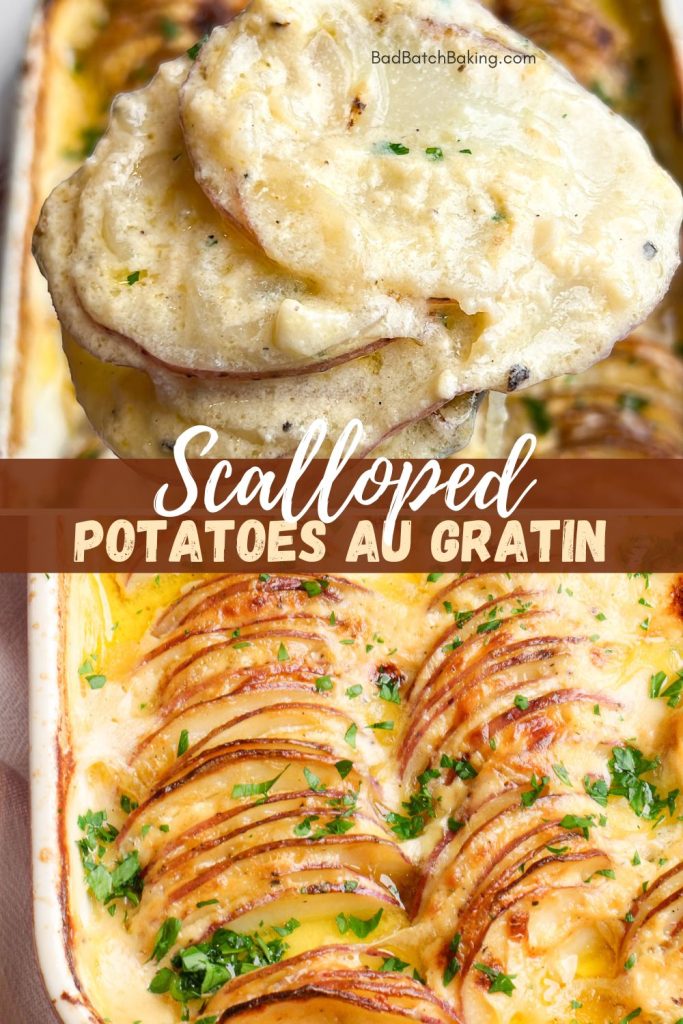 Scalloped Potatoes Au Gratin - Bad Batch Baking - Restaurant Copycat ...