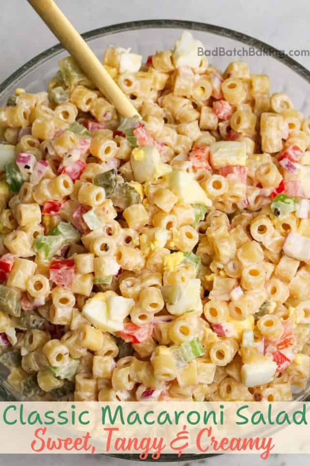 The Best Macaroni Salad - Bad Batch Baking