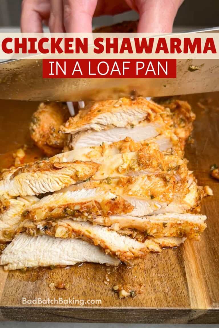 Chicken Shawarma in a Loaf Pan - Bad Batch Baking