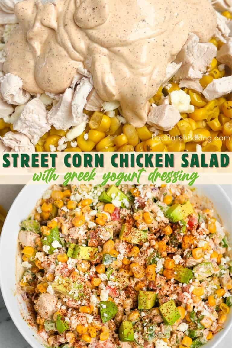 Street Corn Chicken Salad - Bad Batch Baking